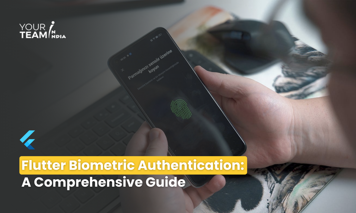 Flutter Biometric Authentication A Comprehensive Guide